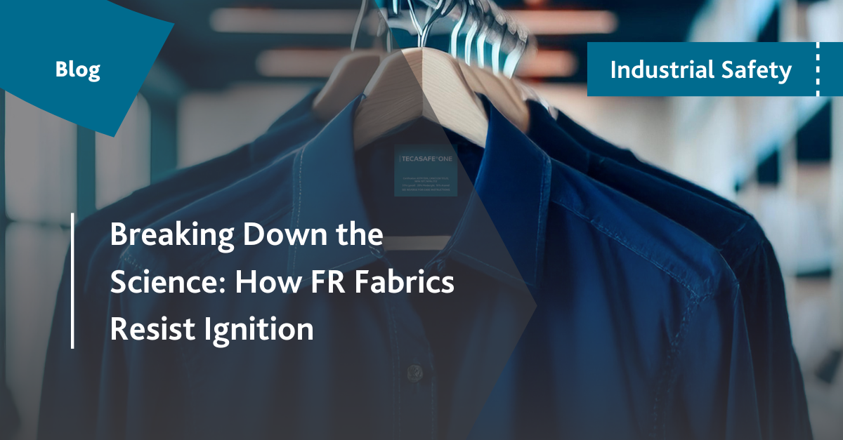Breaking Down the Science: How FR Fabrics Resist Ignition